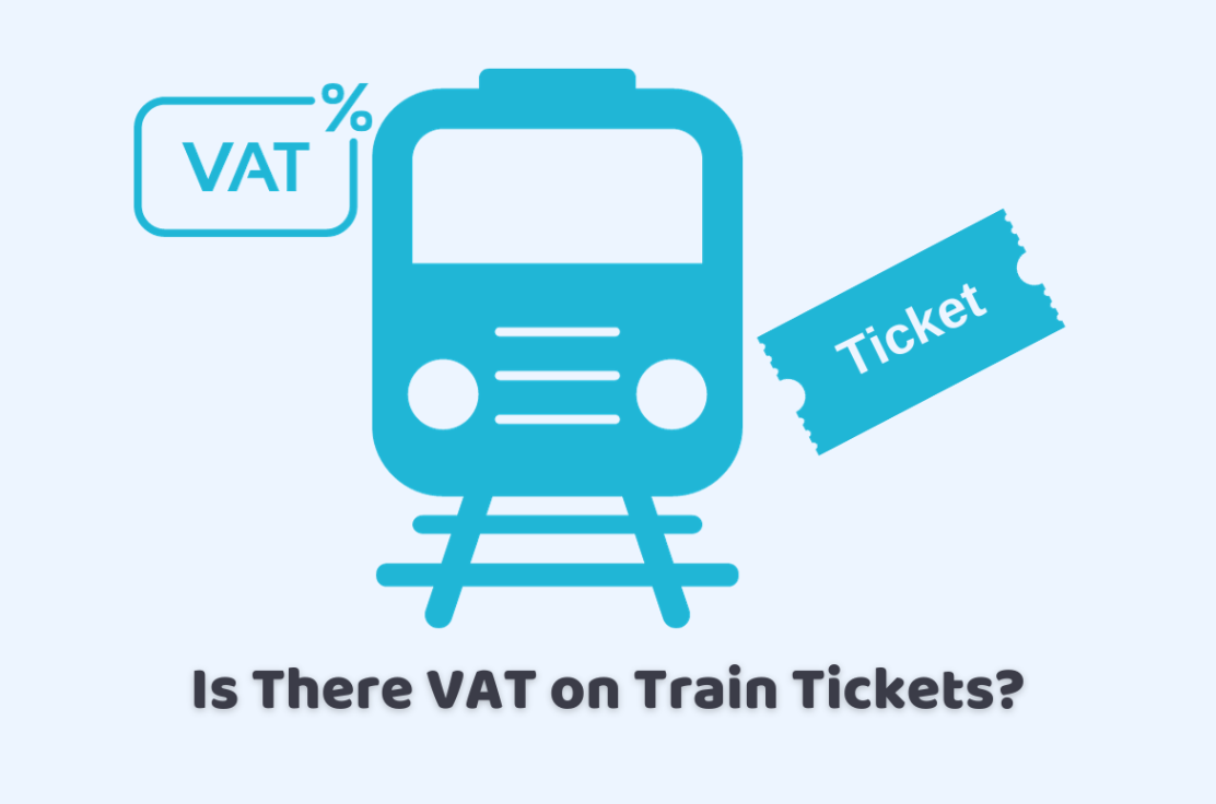 Is There VAT on Train Tickets in the UK? - VAT Calculator